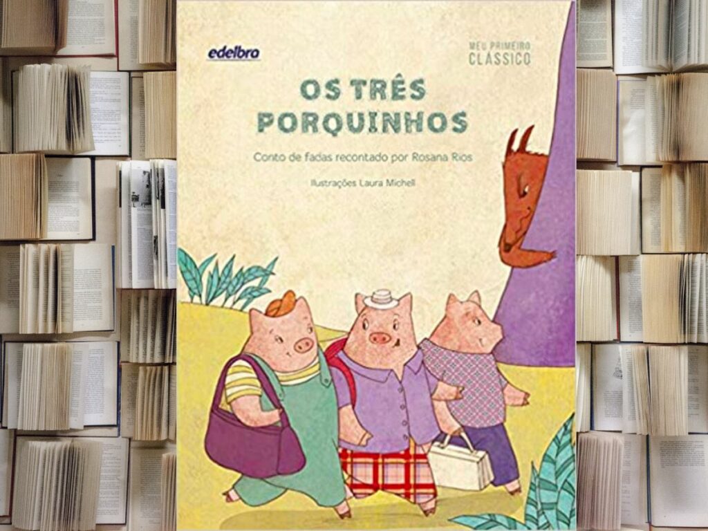 Os Três Porquinhos: Conto popular (Resumo e explicação) da Obra! - CIA ...